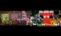 Oh God No ft. SpongeBob, Patrick, Woody and Buzz - Youtube Multiplier