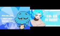 Not my problem - gumball - Youtube Multiplier